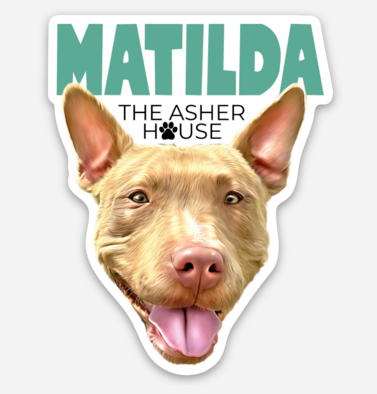 Matilda! – The Asher House
